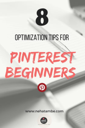 8 Optimization tips for Pinterest profile – Digital Marketer | Mom blogger
