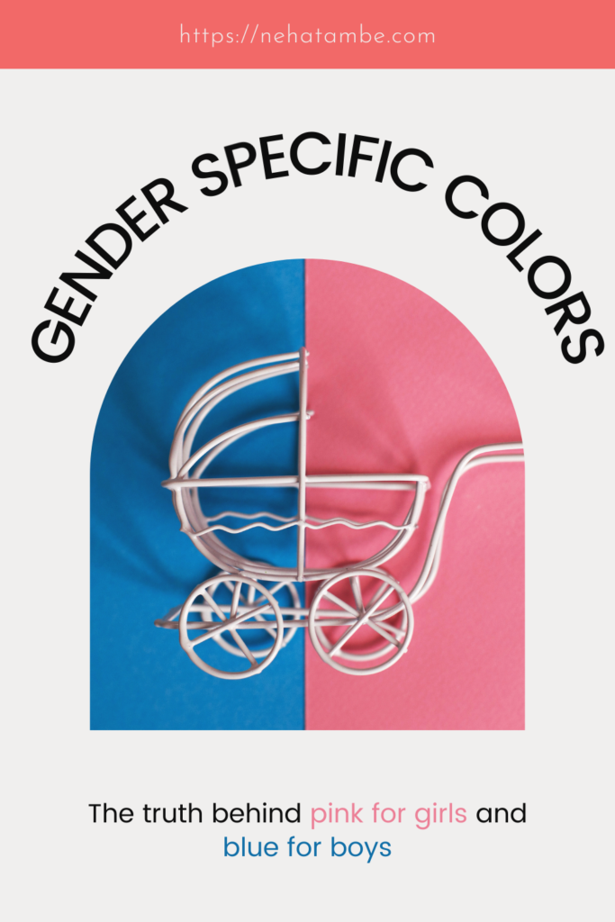 Gender-specific colors: The truth behind pink for girls and blue for boys