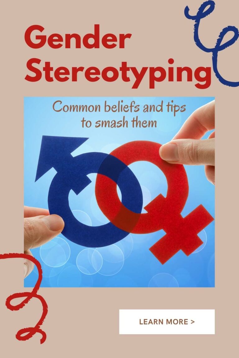 Gender stereotyping: Common beliefs and tips to smash them